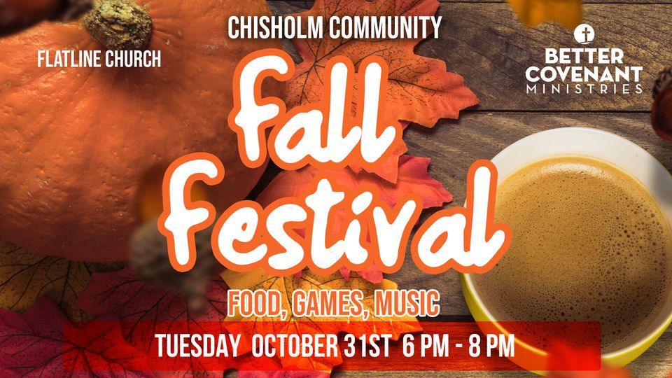 Fall Festival - FREE Event, Better Covenant Ministries, Montgomery, 31 ...