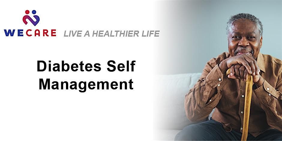 Diabetes Self Management Workshop at Modern Maturity Center (FREE ...