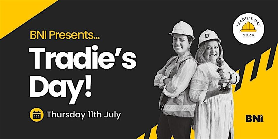 Tradies Day with BNI Elite, Cathedral Hotel, North Adelaide, 11 July ...