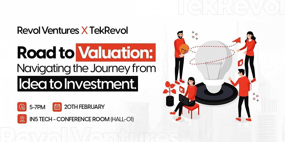 Road to Valuation: Navigating the Journey from Idea to Investment, in5 ...