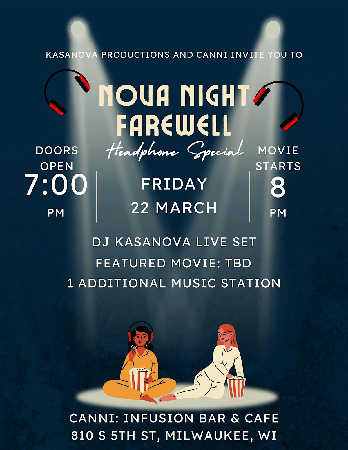Nova Night Farewell w/ Movie, Canni: Infusion Bar & Cafe, Milwaukee, 22 ...