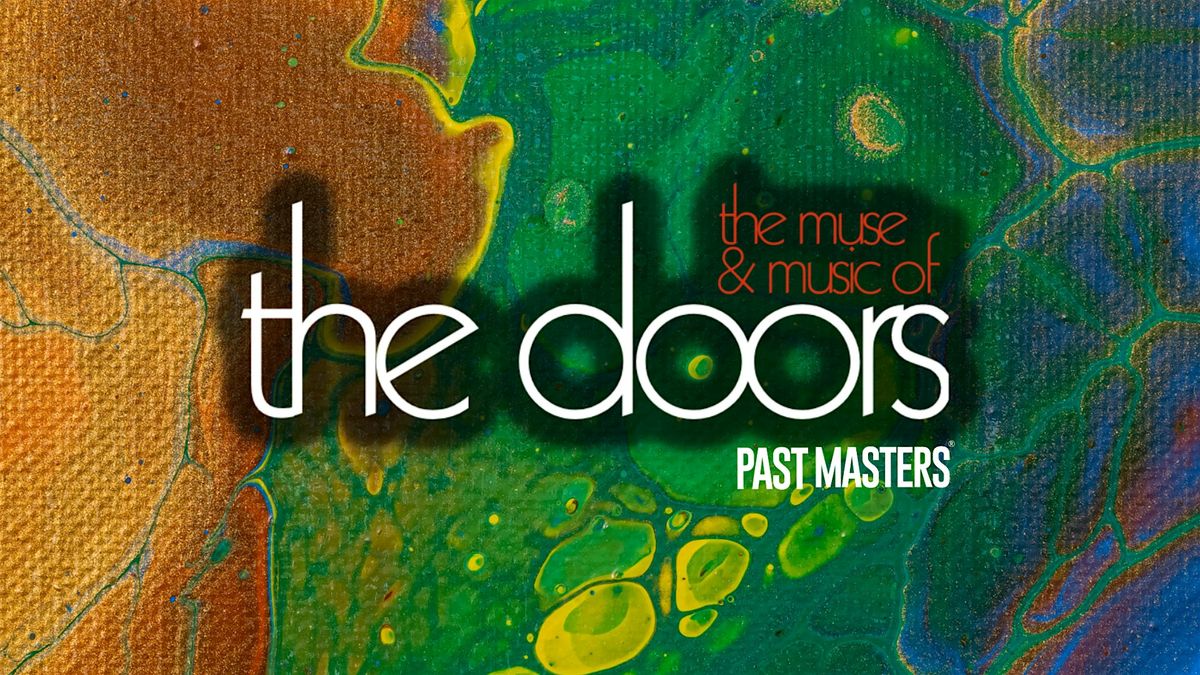 Past Masters: The Muse & Music Of The Doors, The Victor Vault | His ...