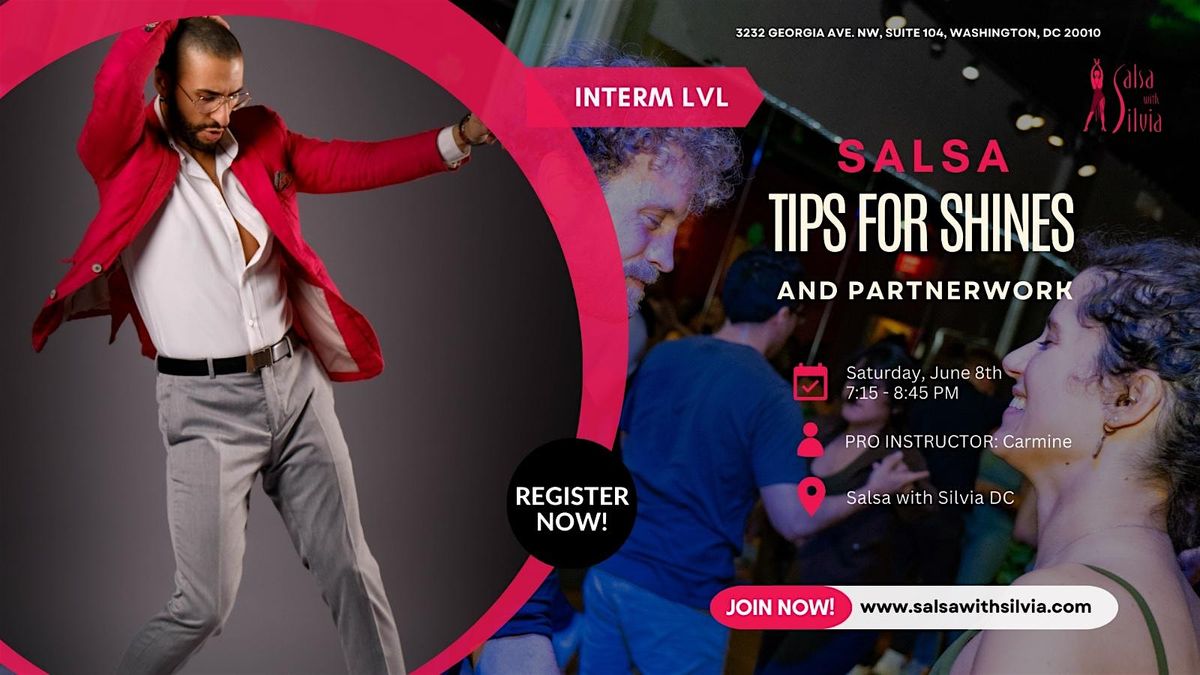 INTERM. LVL. TIPS FOR SHINES AND PARTNER WORK with PRO INSTRUCTOR ...