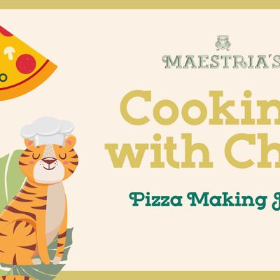 Cooking with Chef - Pizza Making Fun!, Maestria Restaurant & Bar ...