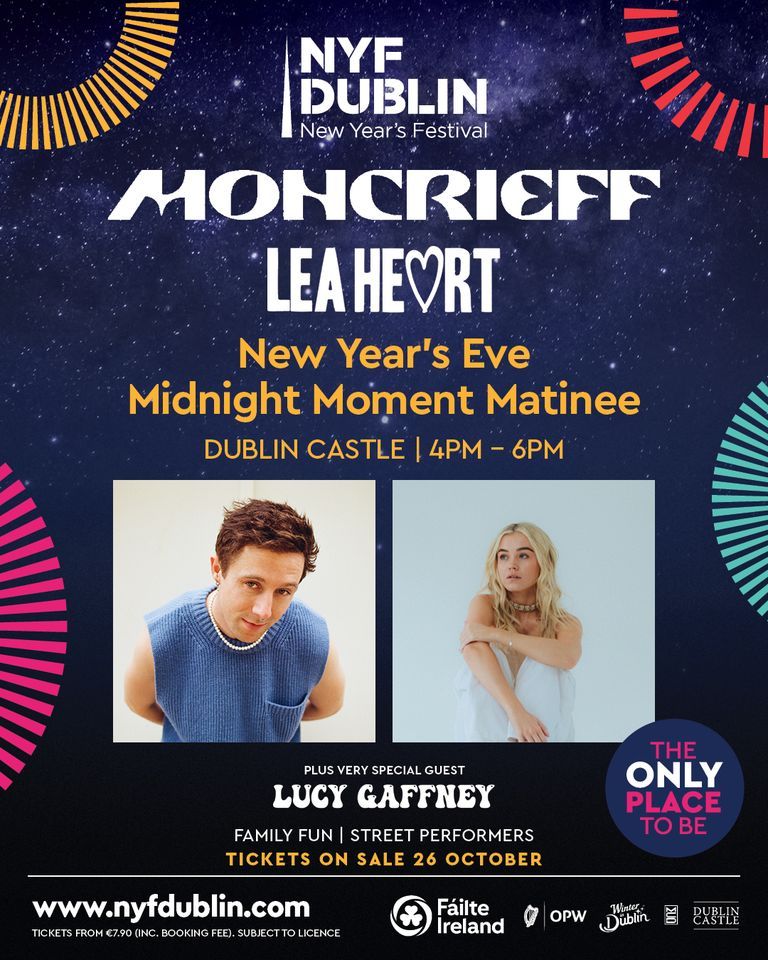 NYF Dublin: Midnight Moment Matinee with Moncrieff & Lea Heart, Dublin ...