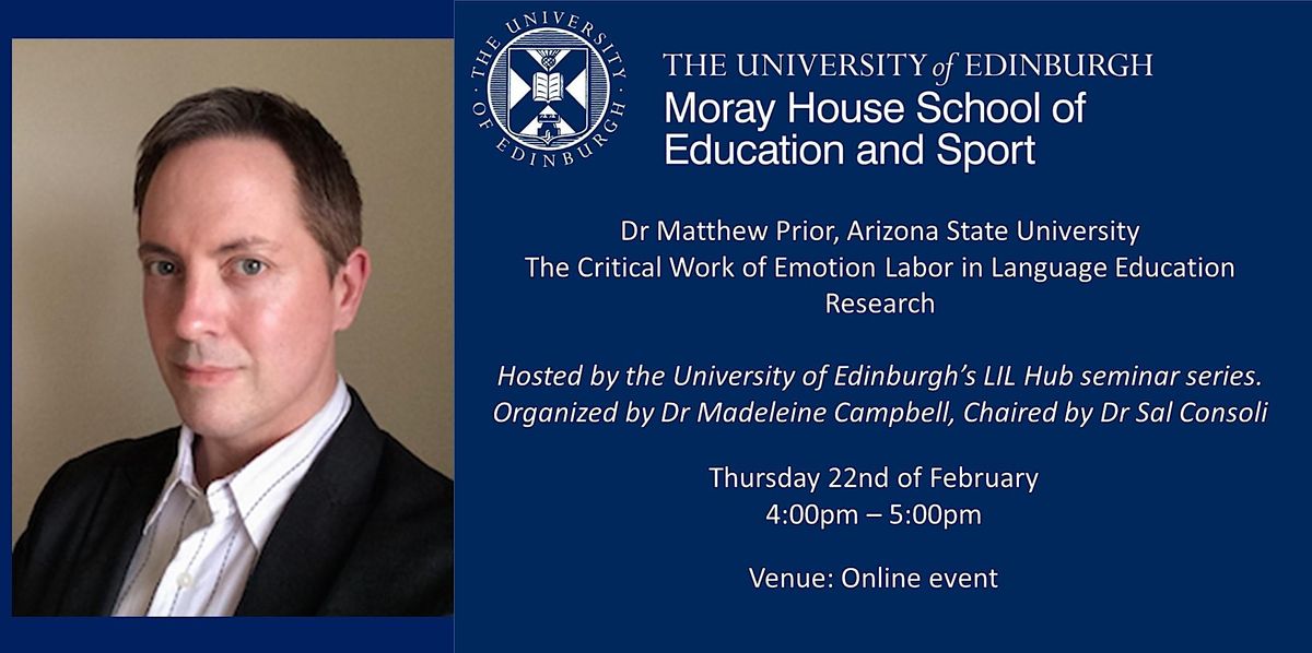 Dr Matthew Prior: The Critical Work of Emotion Labor in Language ...