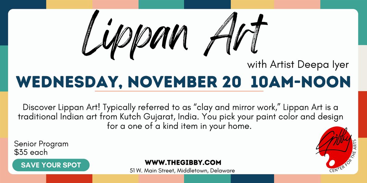 Lippan Art for Seniors, gilbert w. perry, jr. center for the arts, West ...