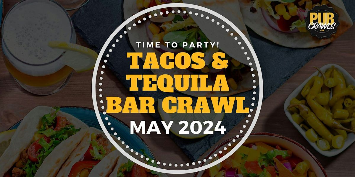 Dallas Tacos and Tequila Bar Crawl, Trinity Cider, Dallas, 4 May 2024 ...