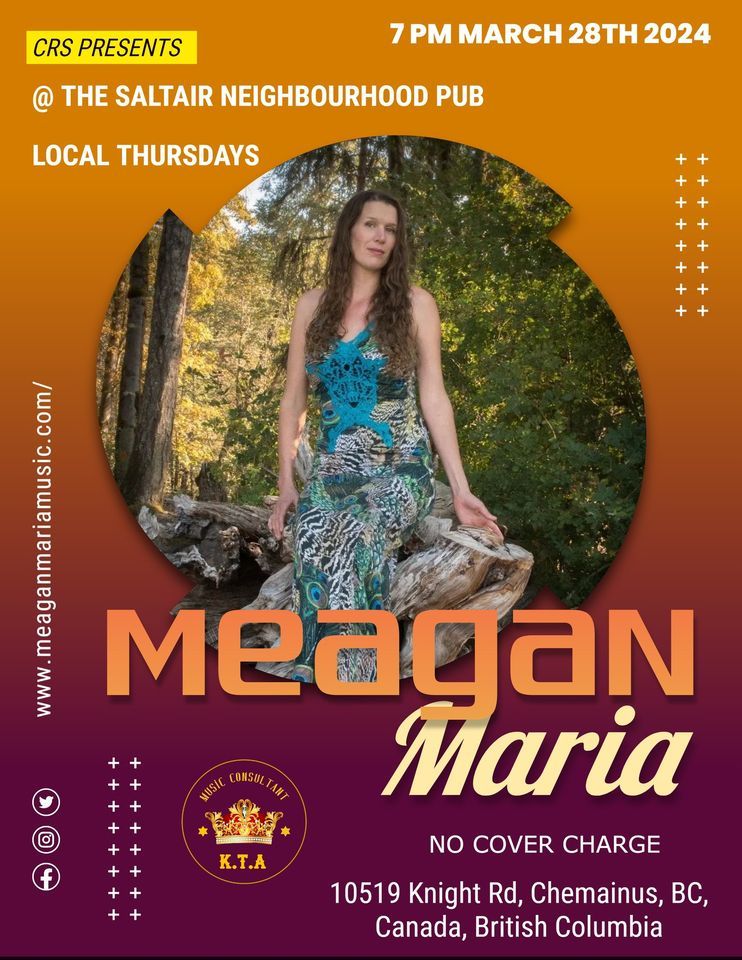 Local Thursdays @ The Saltair Neighbourhood Pub. Dont miss Meagan Maria ...