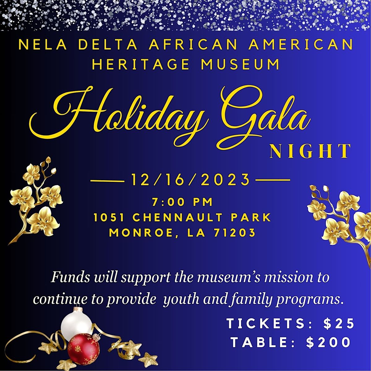 NELA African American Museum Annual Holiday Gala, 1051 Chennault Park ...