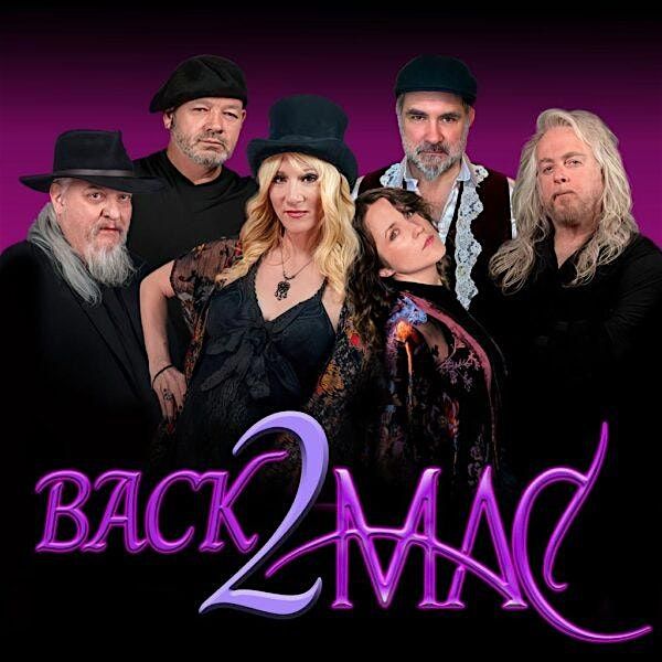 Back to Mac Tribute, Mitchell Opera House, 2 November 2024 | AllEvents.in