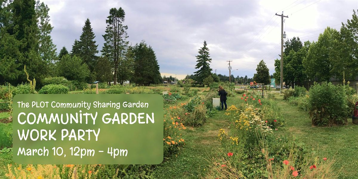 Garden work party at the PLOT Community Sharing Garden, The Plot ...