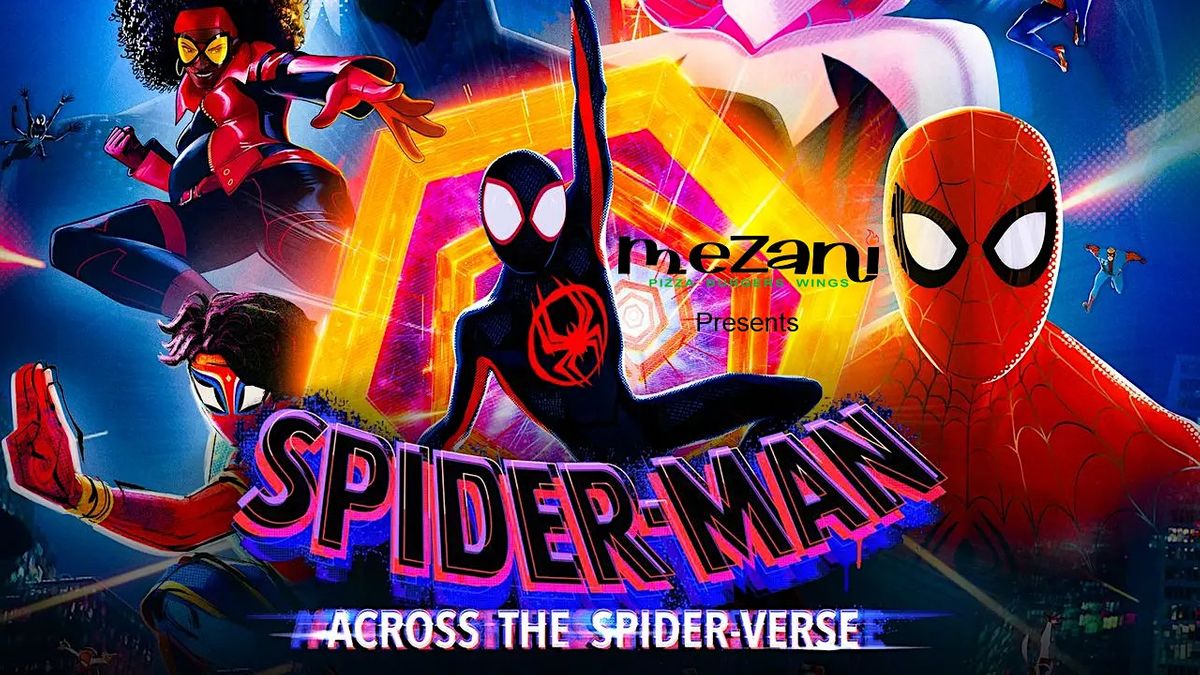 Mezani Family Movie Night "Spider-Man: Across the Spider-Verse" (2023 ...