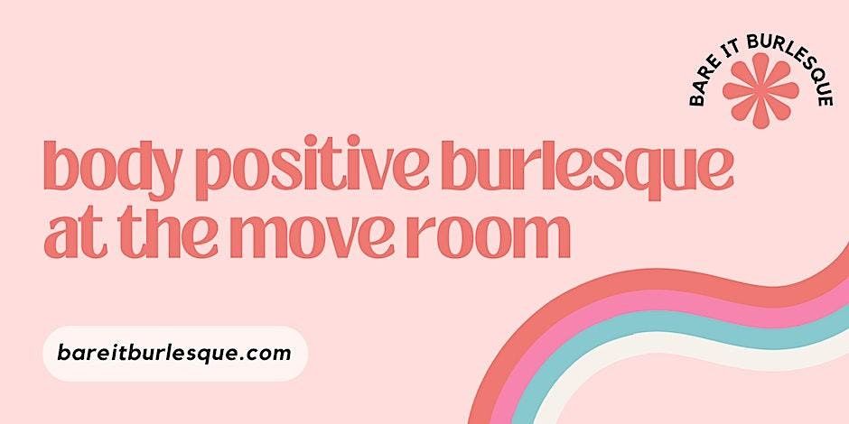 Body Positive Burlesque Class Bundle, The Move Room, Hamilton, 7 August ...