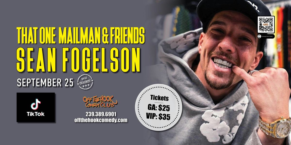 That 1 Mailman & Friends With Sean Fogelson Live in Naples, Florida ...