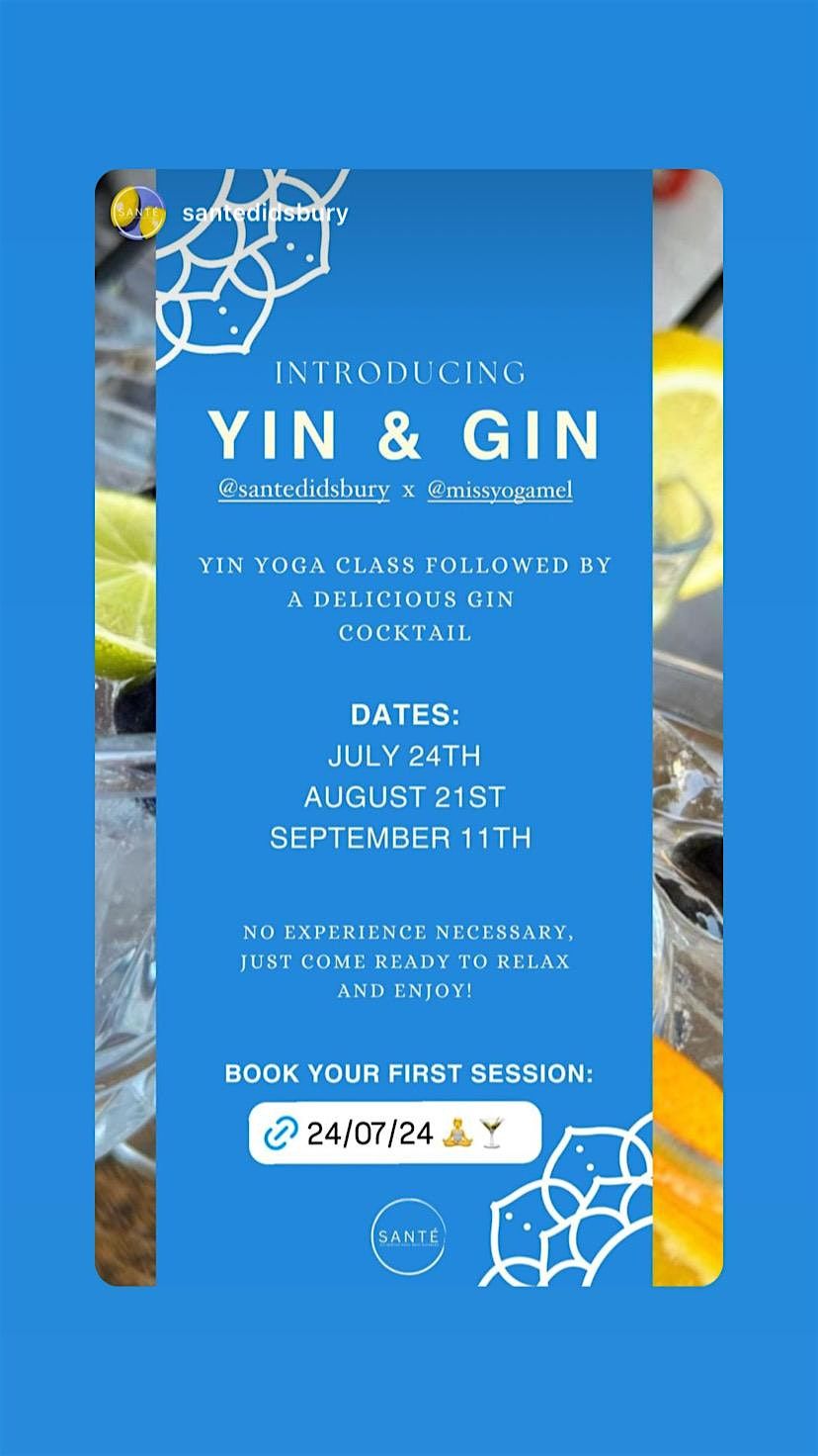 Yin and Gin - unwind with spirits ( yin Yoga and a Gin or Cocktail to ...