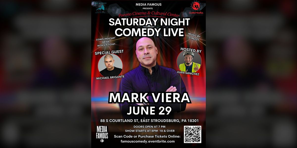 Saturday Night Comedy Live - Mark Viera, Michael Brigante, Juan Sanchez ...