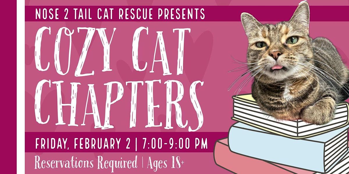 Cozy Cat Chapters, Nose 2 Tail Cat Rescue, McDonald, 2 February 2024 ...