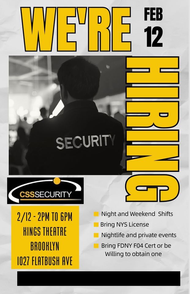CSS HIRING FAIR - KINGS THEATRE, 1027 Flatbush Ave, Brooklyn, NY 11226 ...
