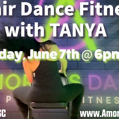 CHAIR DANCE FITNESS WORKSHOP with TANYA!, Amorous Dance Pole and ...