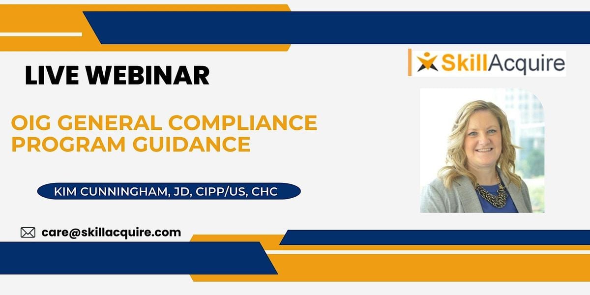 OIG General Compliance Program Guidance, March 6 2024 | Online Event ...