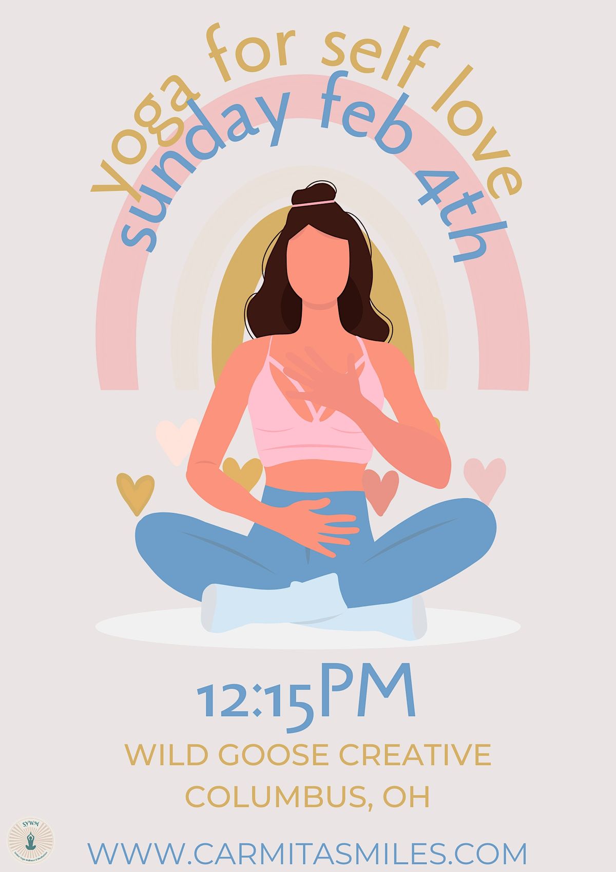Yoga For Self-Love, Wild Goose Creative, Columbus, 4 February 2024 ...