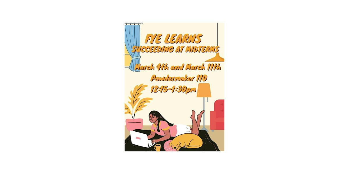 FYE Learns: Succeeding at Midterms, Queens College Powdermaker Hall ...