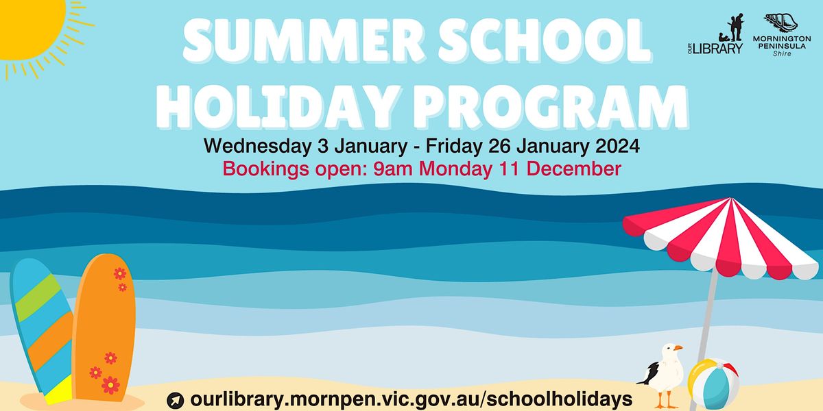 School Holidays: Summertime Fun - Hastings Library, Hastings Library, 9 ...