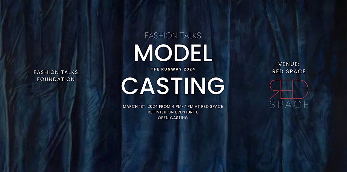 The Runway: Model Casting 2024, RED SPACE, Cleveland, 1 March 2024 ...