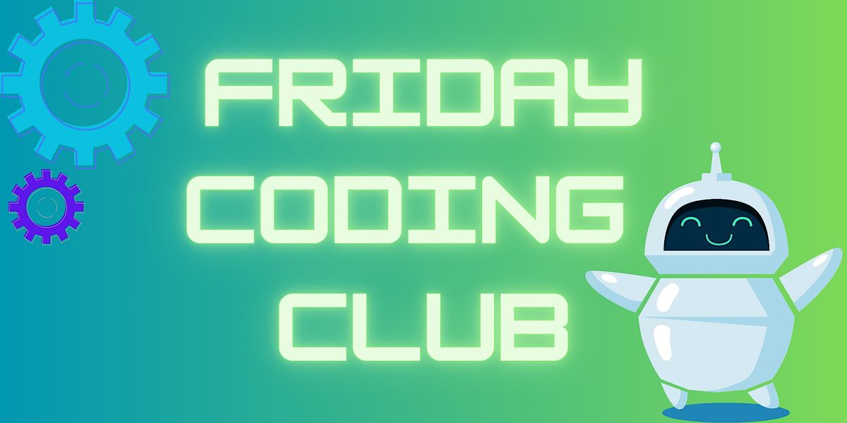 Mitcham Library - Friday Coding Club, Mitcham Library, 1 December 2023 ...