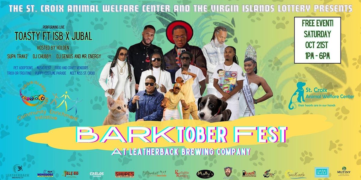 BARKtober Fest - PAWsitive Vibes VIP Tent, Leatherback Brewing Company, Frederiksted, 21 October ...