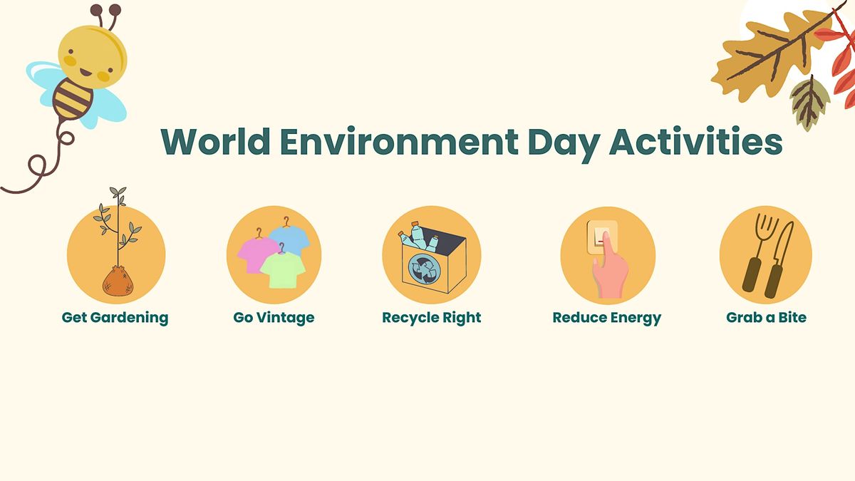 World Environment Day Activities - Woodcroft Community Centre ...