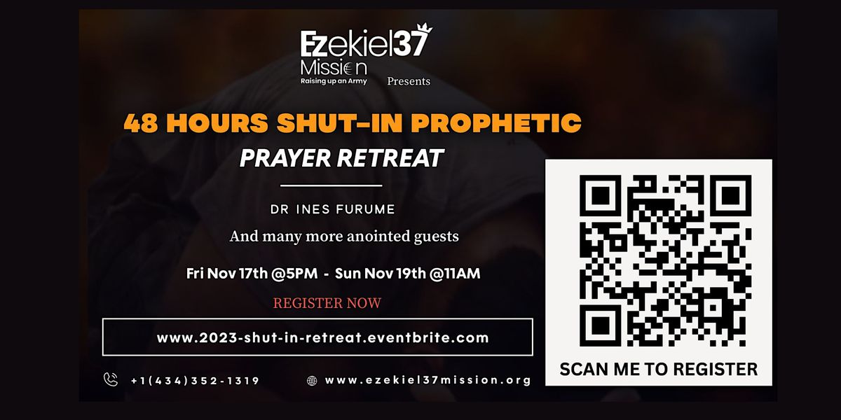 48 Hours Shut-In Prophetic Prayer Retreat, Sandy Cove Ministries, North ...