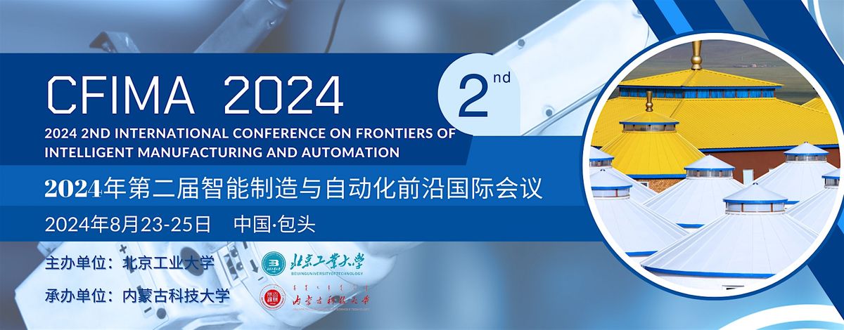 Conference on Frontiers of Intelligent Manufacturing and Automation, 23 ...