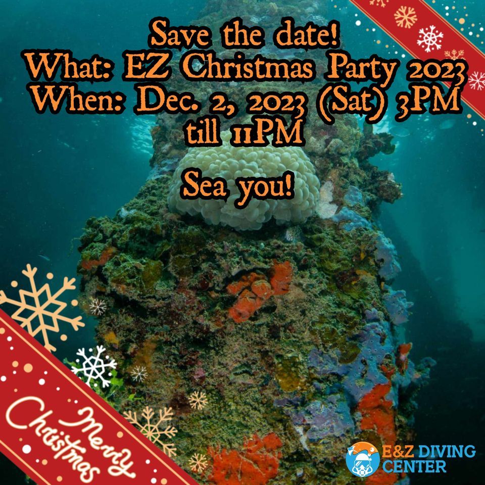 EZ Christmas Party 2023 , E & Z Diving Center, Lapu-lapu City, December 2 2023 | AllEvents.in