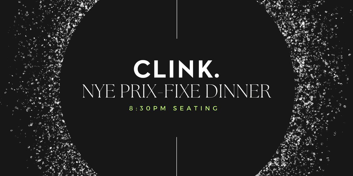 CLINK. 8:30pm NYE Prix-Fixe Dinner, CLINK., Boston, 31 December to 9 ...