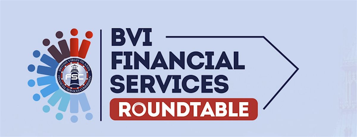 2026 BVI FSC Roundtable London - February, JW Marriott Grosvenor House ...