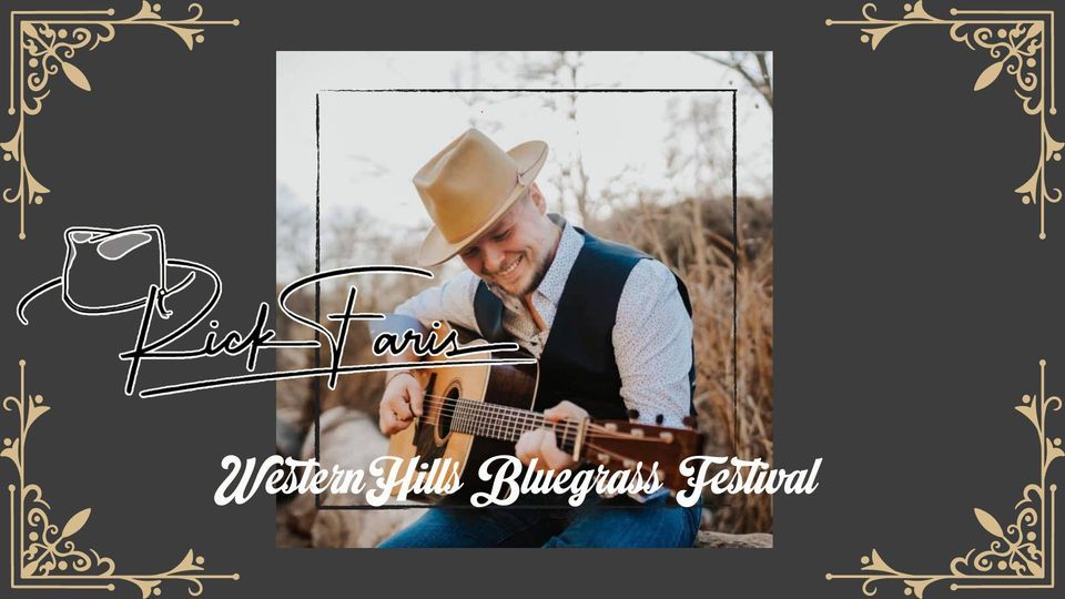 Rick Faris & The Faris Bros @ Western Hills BG Festival, Sequoyah State ...