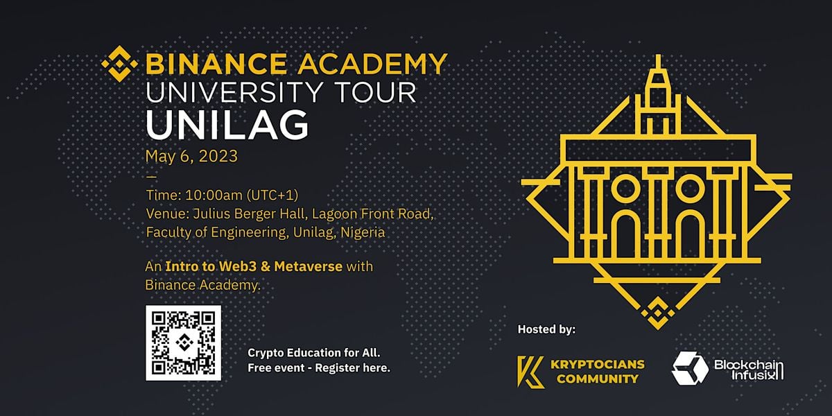 Binance Academy x UNILAG, University of Lagos, 6 May 2023 | AllEvents.in