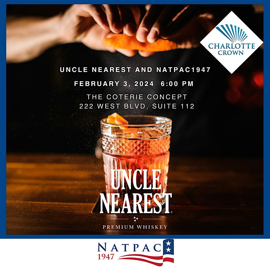 Uncle Nearest and NATPAC 1947 - The Political Pour, The Coterie Concept ...