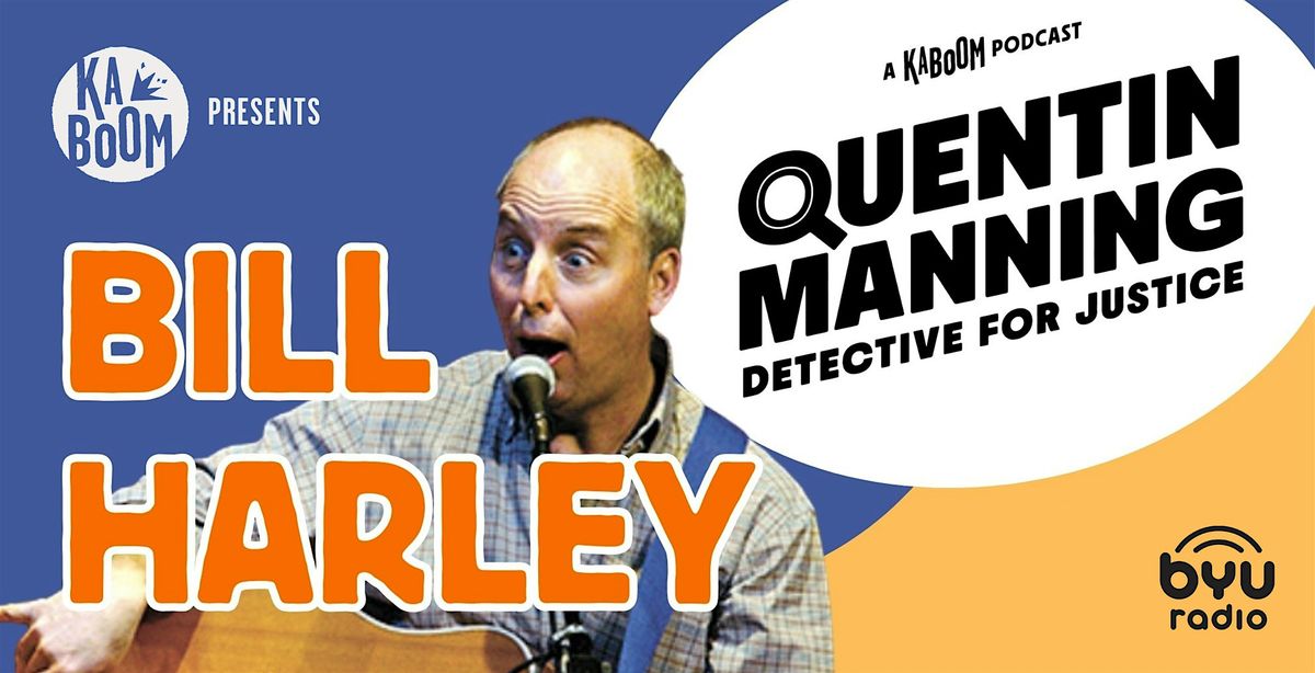 Kaboom Podcast Presents: Storyteller Bill Harley (Free event for ...