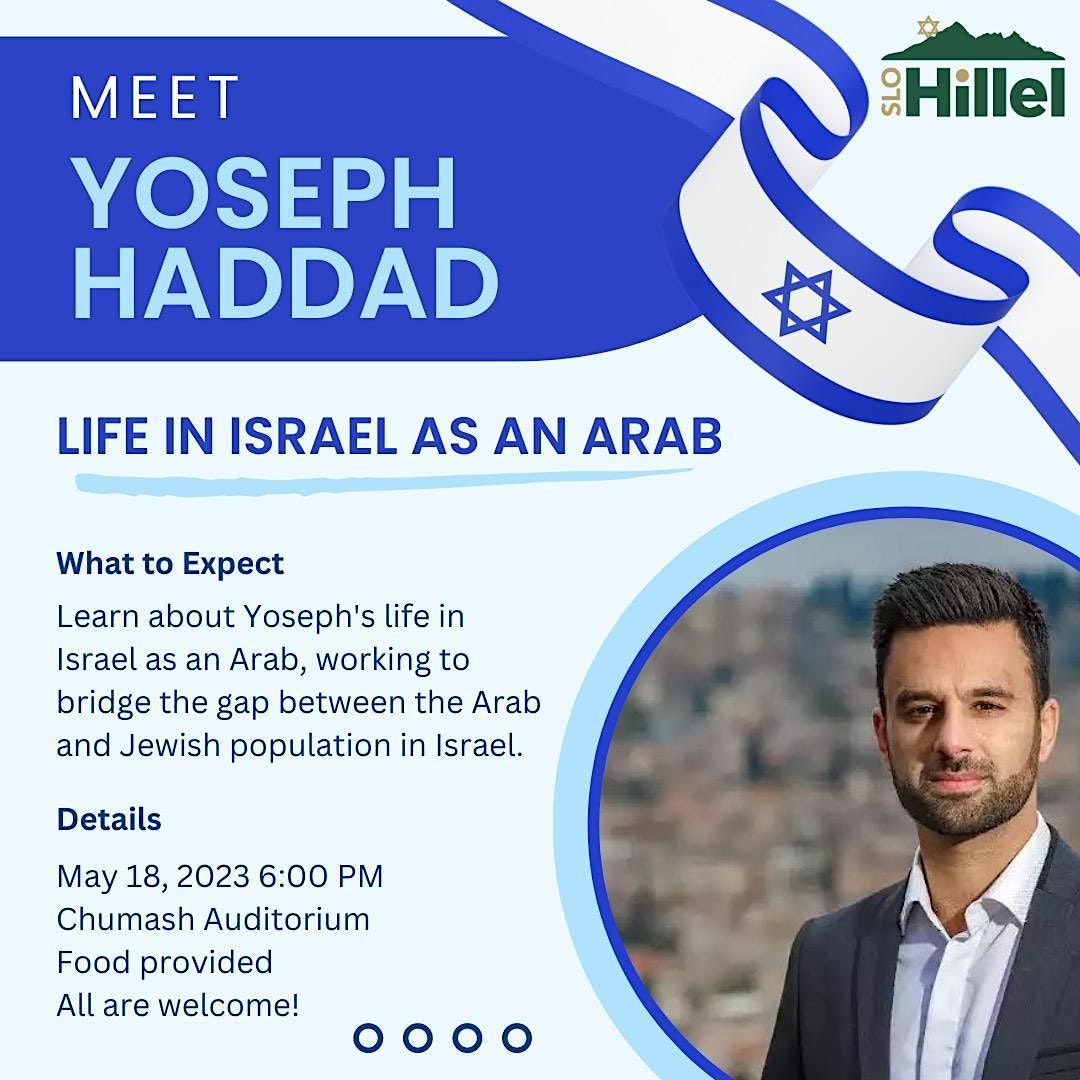 Yoseph Haddad - Life in Israel as an Arab, Chumash Auditorium, San Luis ...