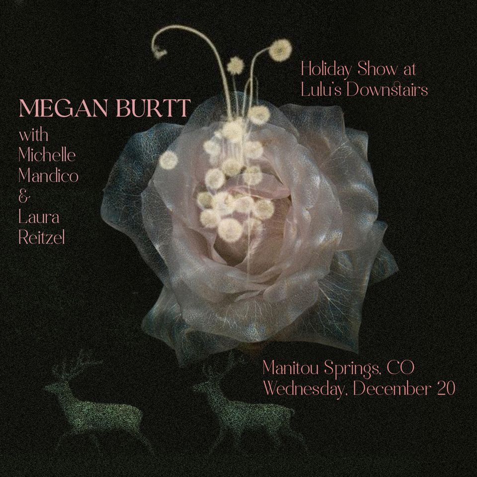 Megan Burtt Holiday Show with Michelle Mandico and Laura Reitzel at ...