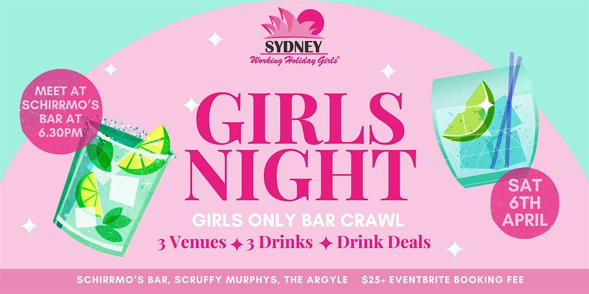 Girls Night: Girls Only Bar Crawl | Saturday 6th April, Schirrmo's Bar ...
