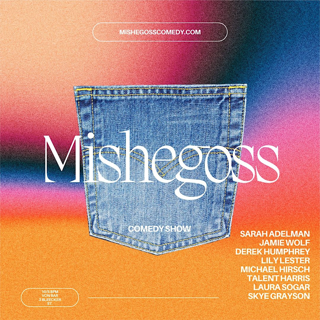 Mishegoss Comedy 1/18, Von, New York, 18 January 2024 | AllEvents