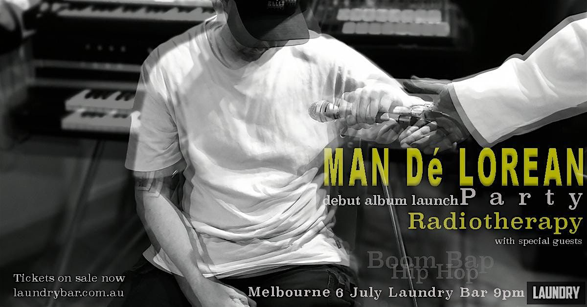 Man De Lorean ‘Radiotherapy’ Album Launch Party, Laundry Bar, Fitzroy ...