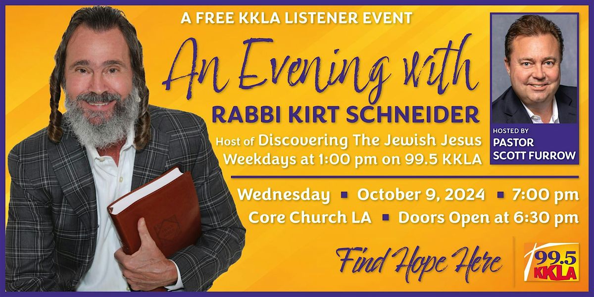 An Evening with Rabbi Schneider, Core Church LA, Los Angeles, 9 October ...