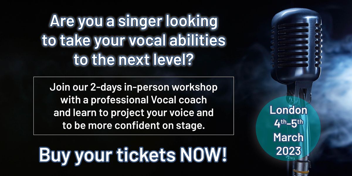 2-days Vocal Coach Masterclass, Cromer Studios - London, 4 March to 5 ...