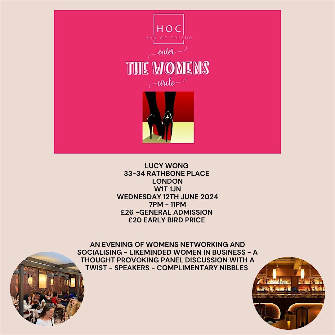 HOCS ENTER THE WOMENS CIRCLE Ladies networking social, Lucy Wong ...