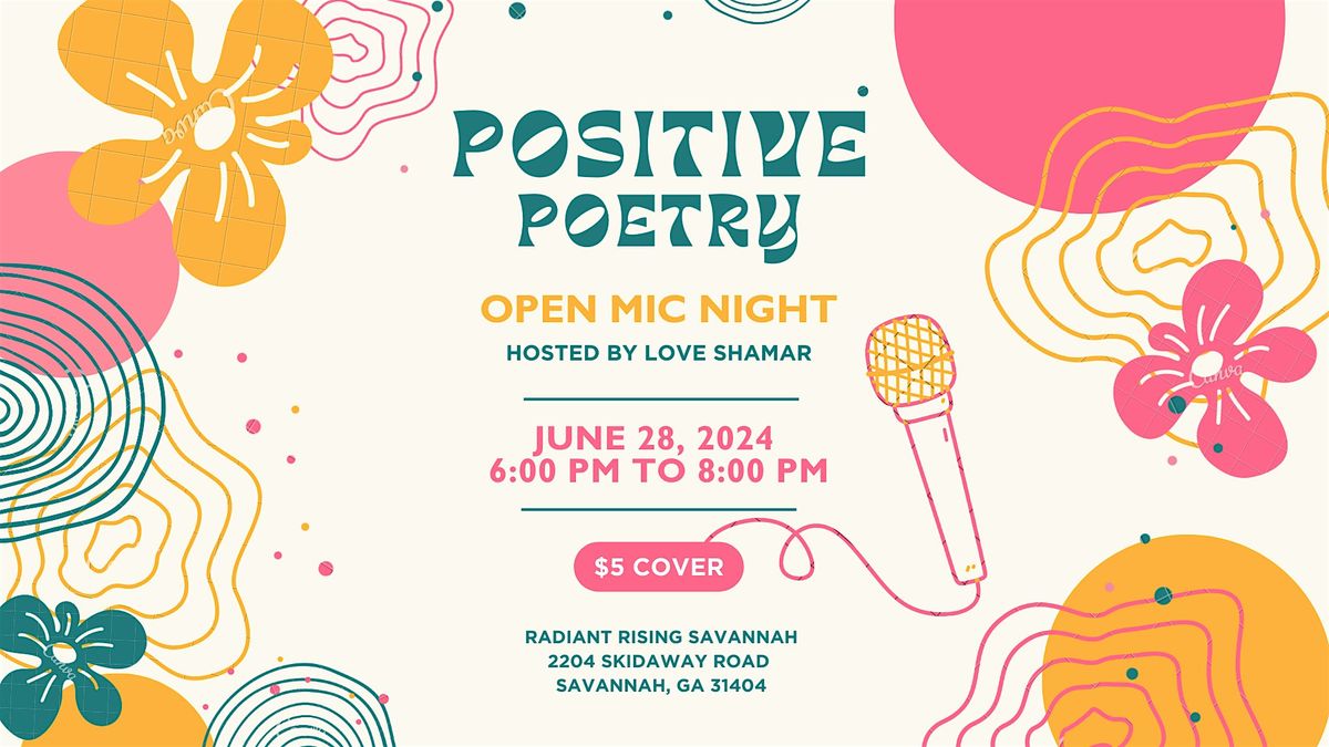 Positive Poetry, 2204 Skidaway Rd, Savannah, 28 June 2024 | AllEvents